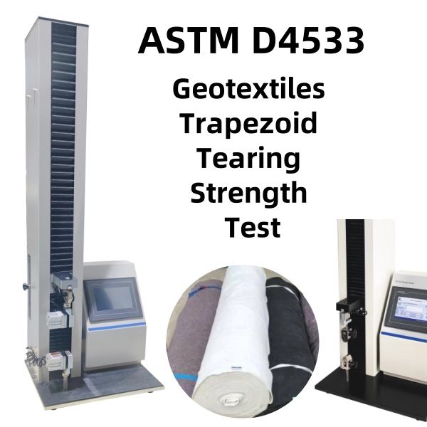 ASTM D4533 Trapezoid Tearing Strength Test for Geotextiles